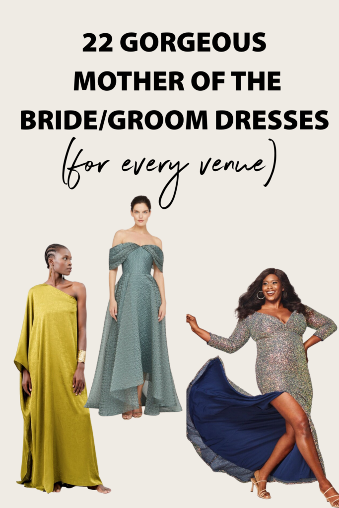 22 Mother of the Bride and Groom Dresses That Work for Every Venue in ...